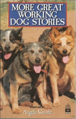 More Great Working Dog Stories by Angela Goode | Goodreads