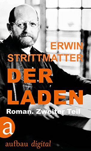 Der Laden: Roman. Zweiter Teil (German Edition) by Erwin Strittmatter ...