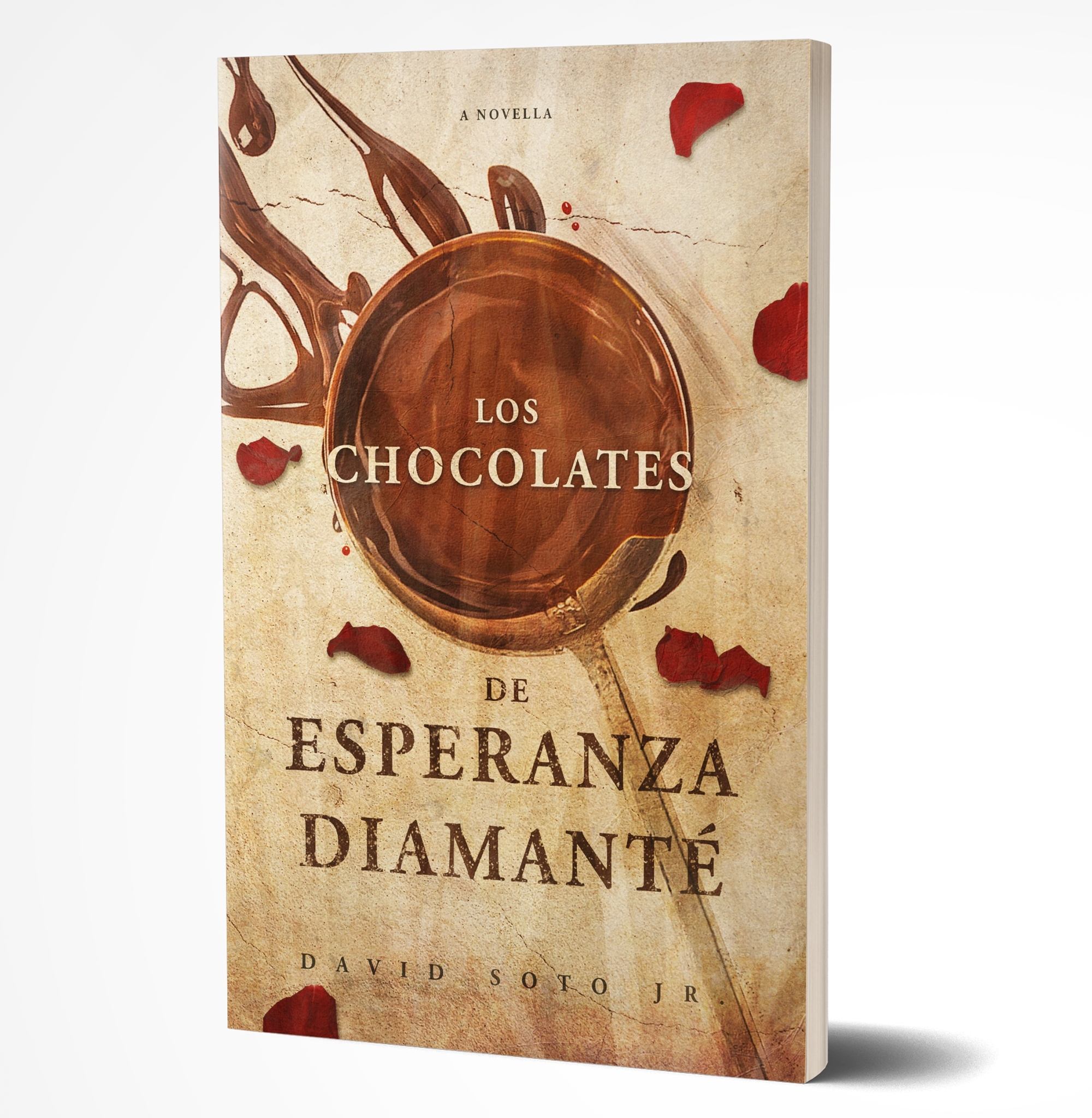 Los Chocolates De Esperanza Diamanté: A Tale of Love Death and ...