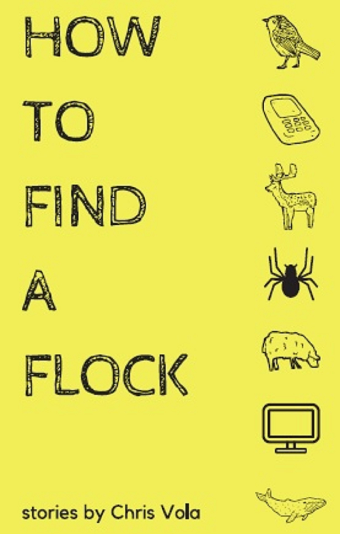 How to Find a Flock by Chris Vola | Goodreads