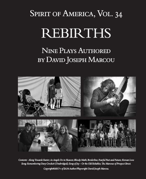 Spirit of America: Rebirths — Nine Plays Authored by David Joseph ...