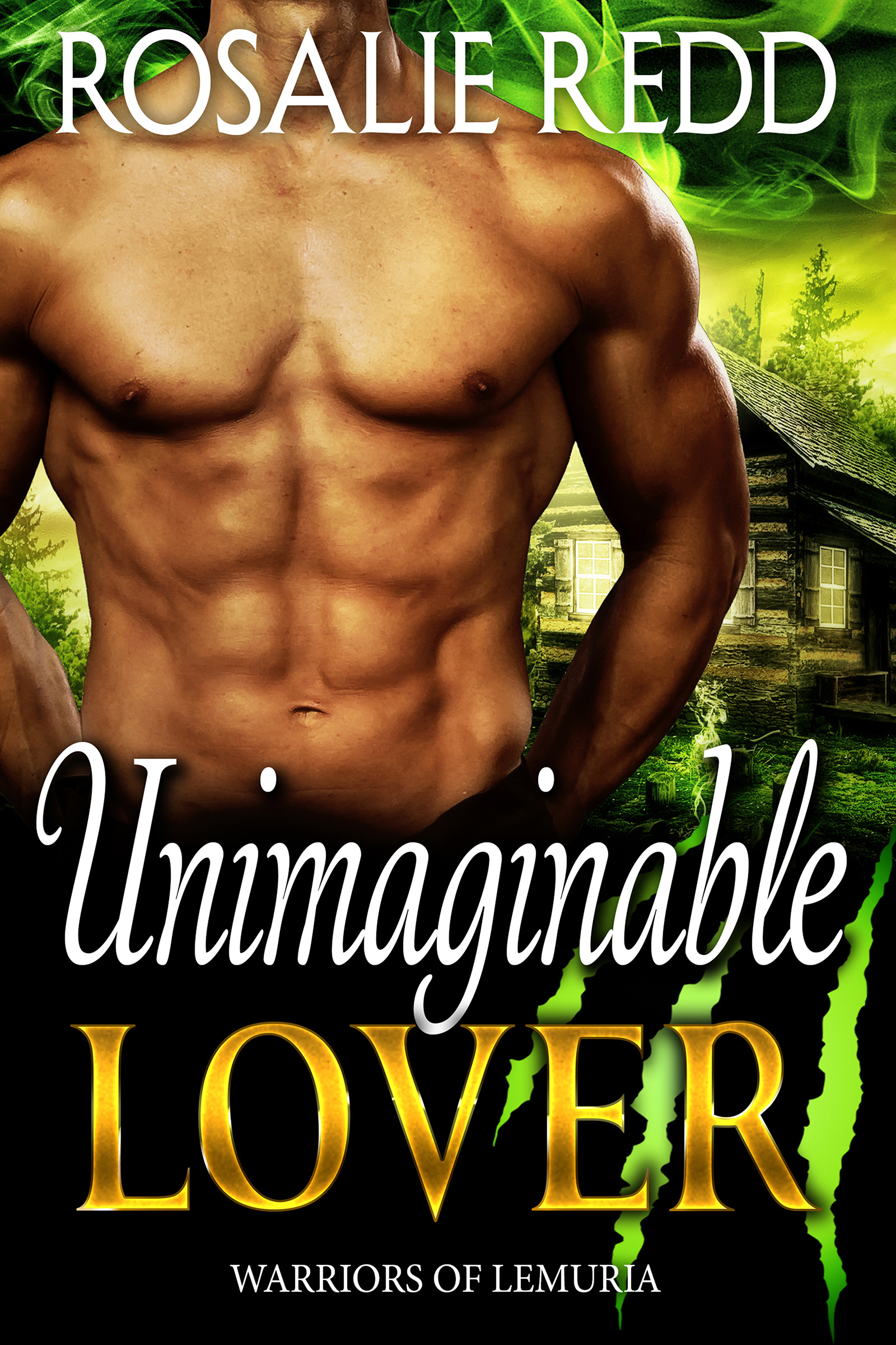 Unimaginable Lover (Warriors of Lemuria, #3) by Rosalie Redd | Goodreads