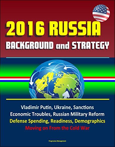 2016 Russia: Background and Strategy - Vladimir Putin, Ukraine ...
