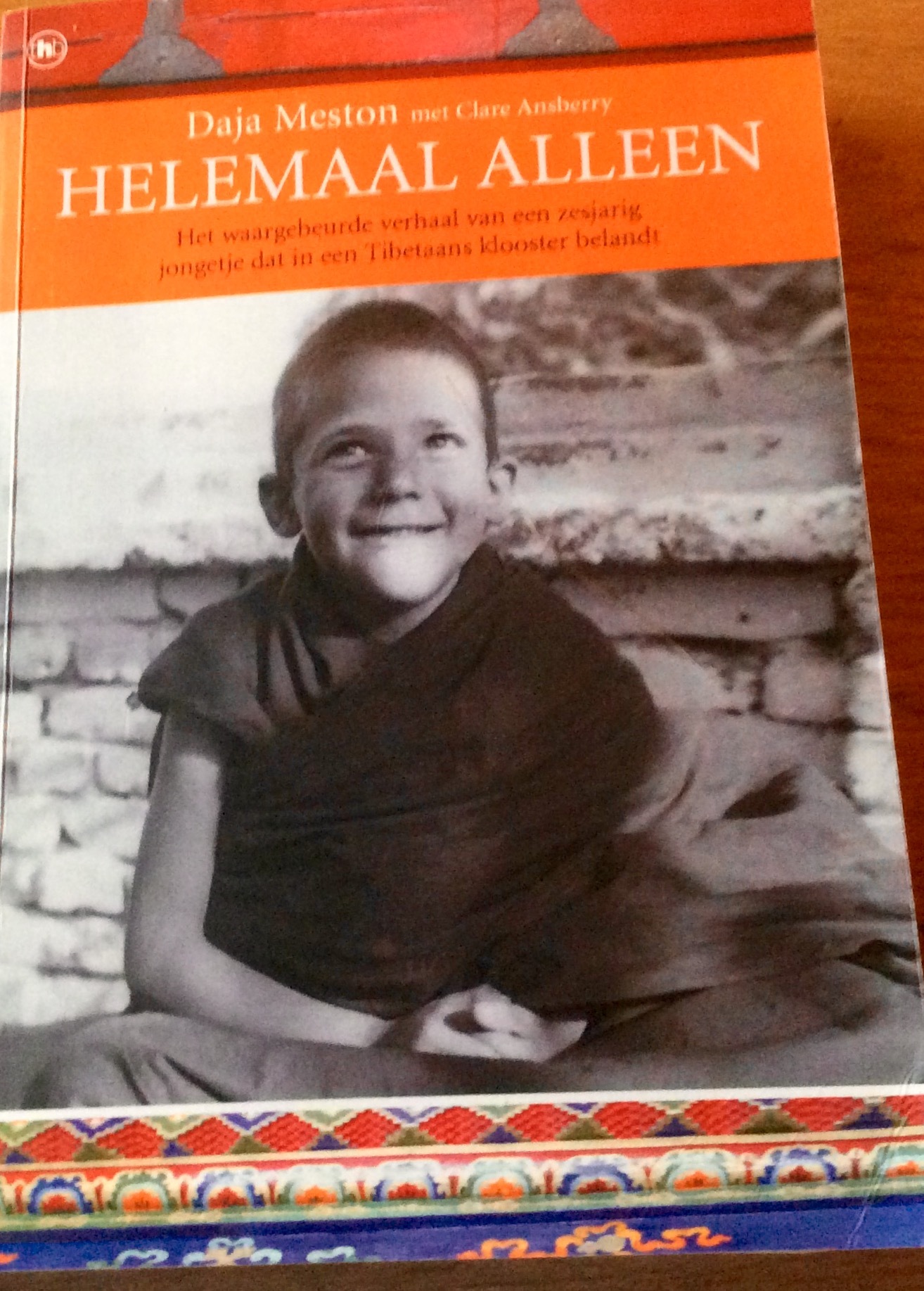 Helemaal alleen by Daja Wangchuk Meston | Goodreads