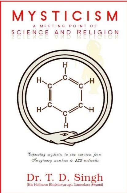 MYSTICISM - A Meeting Point of Science and Religion by T.D. Singh ...