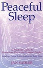 Peaceful Sleep: A Practical Guide to Stress-Free Days & Tranquil Nights ...