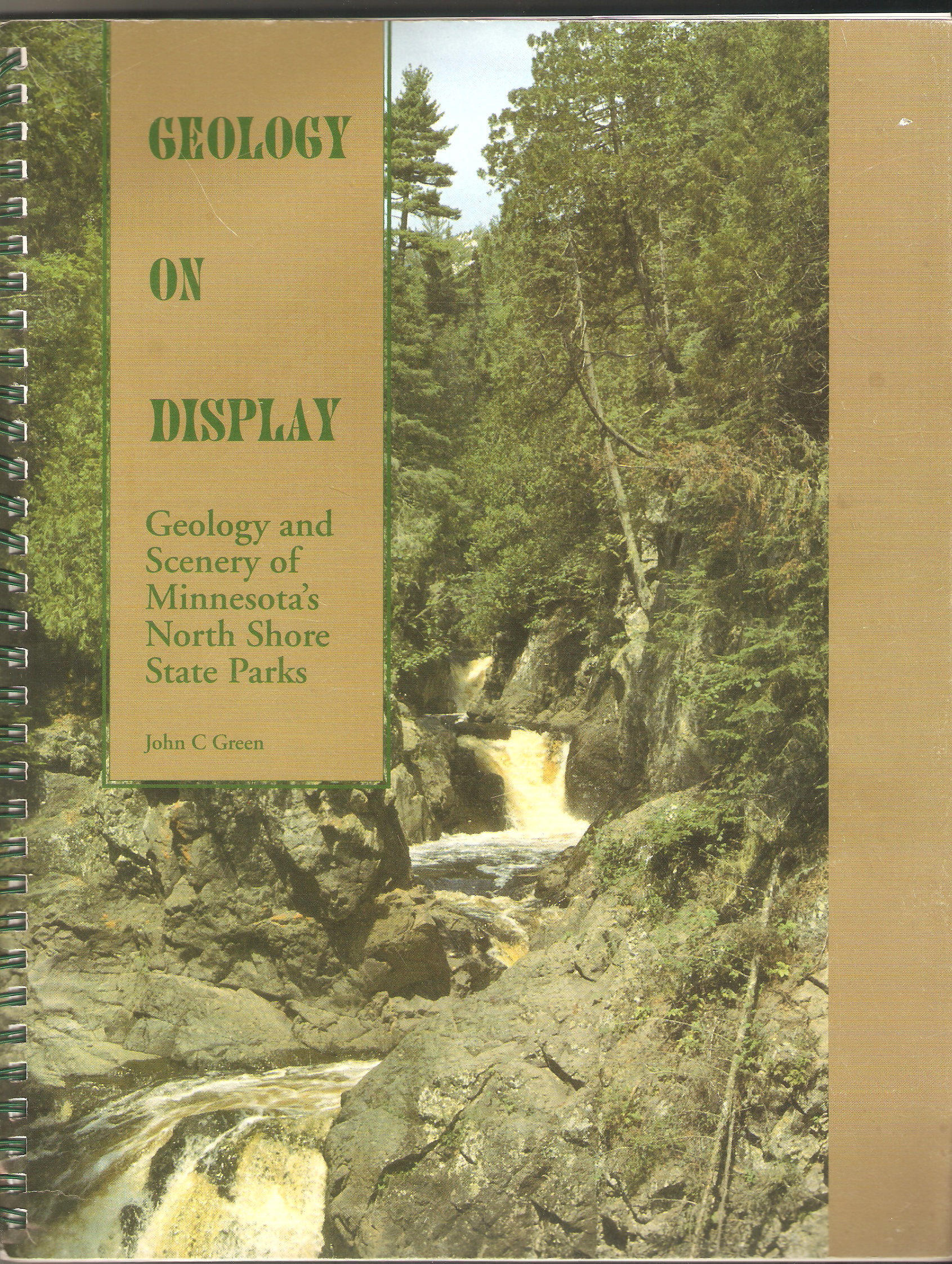 Geology on display: Geology and scenery of Minnesota's North Shore ...