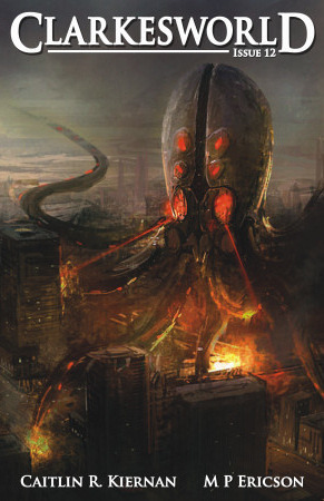 Clarkesworld Magazine, Issue 12, September 2007 by Neil Clarke | Goodreads