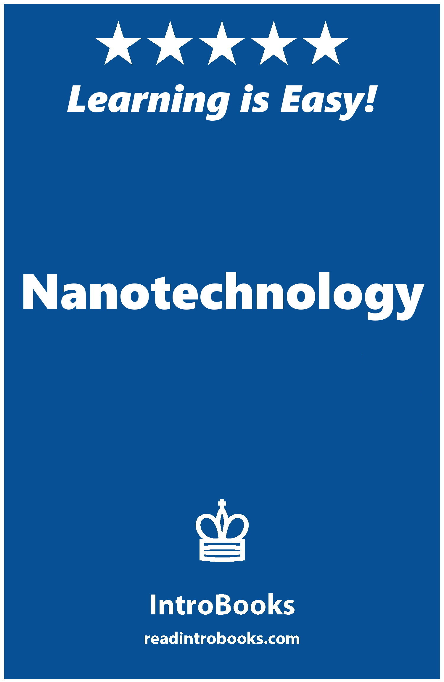 Nanotechnology by IntroBooks | Goodreads