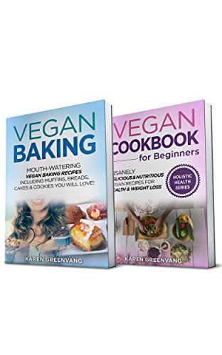 Vegan Diet: 2 in 1 Bundle: Vegan Cookbook for Beginners And Vegan ...