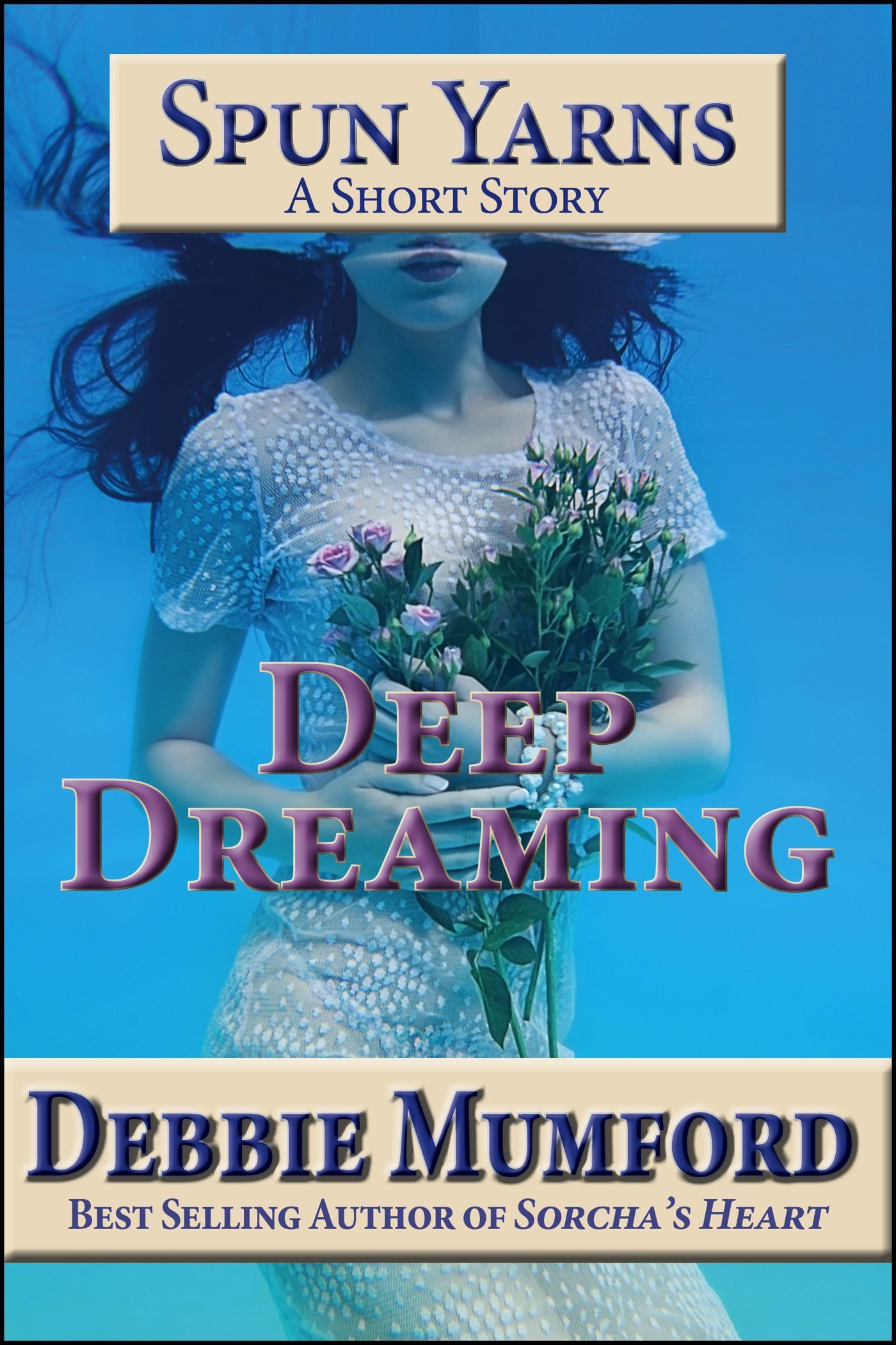 Deep Dreaming by Debbie Mumford | Goodreads