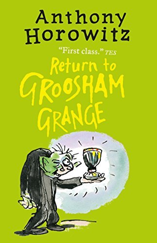 Return To Groosham Grange by Anthony Horowitz | Goodreads