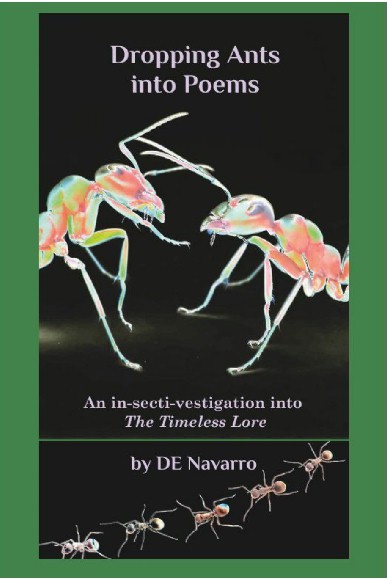 Dropping Ants into Poems by David E. Navarro | Goodreads