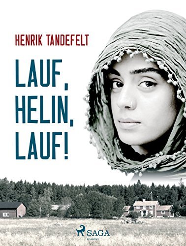 Lauf, Helin, lauf! (German Edition) by Henrik Tandefelt | Goodreads