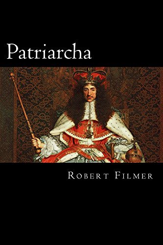 Patriarcha by Robert Filmer | Goodreads