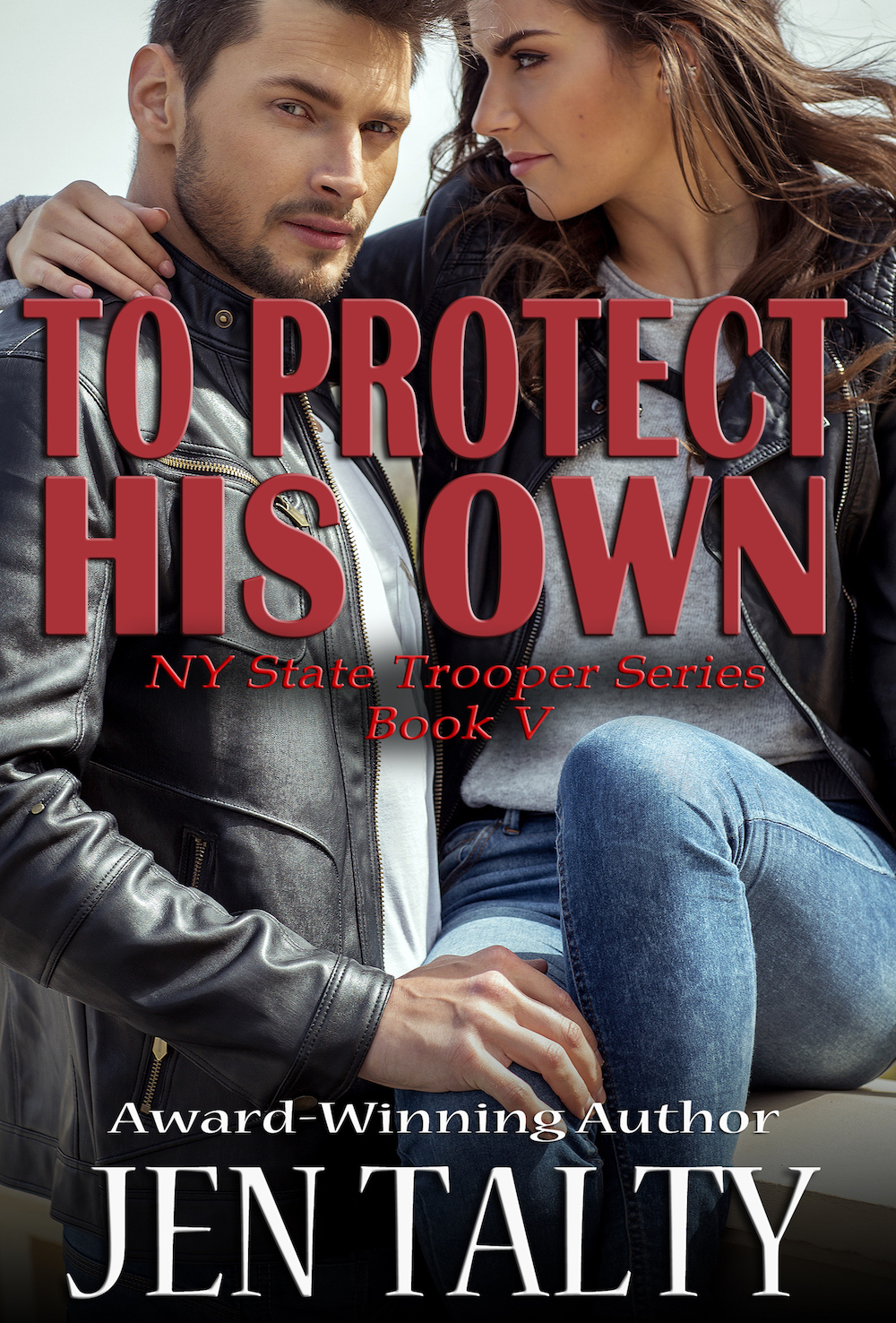 To Protect His Own by Jen Talty | Goodreads