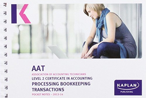Processing Bookkeeping Transactions - Pocket Notes by Kaplan Publishing ...
