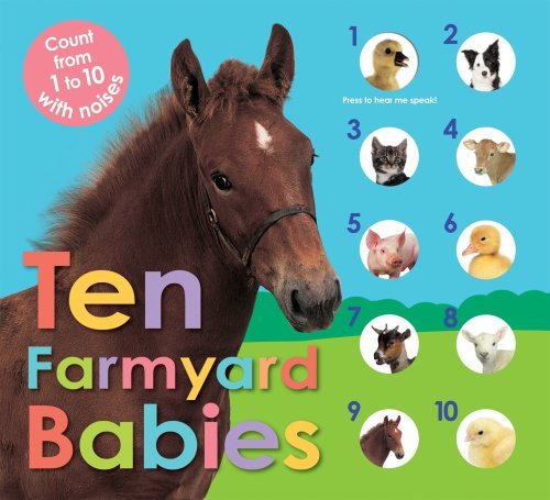Ten Farmyard Babies by Roger Priddy | Goodreads
