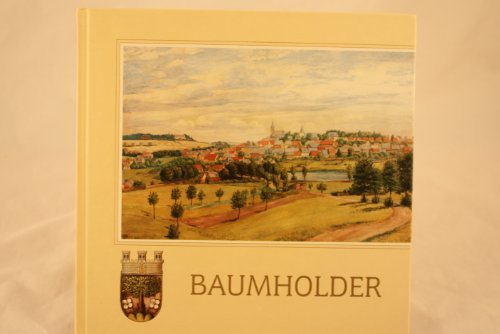 Baumholder, the History of the Town and the Military Training Area (Die ...