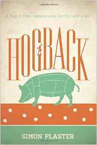 Hogback: A Tale of Inter-Generational Conflict and a Girl by Simon ...
