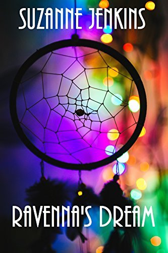 Ravenna's Dream: A Ravenna Morton Short Story by Suzanne Jenkins ...