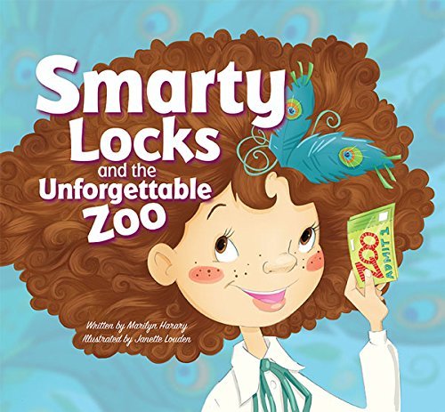 Smarty Locks and the Unforgettable Zoo by Marilyn Harary | Goodreads