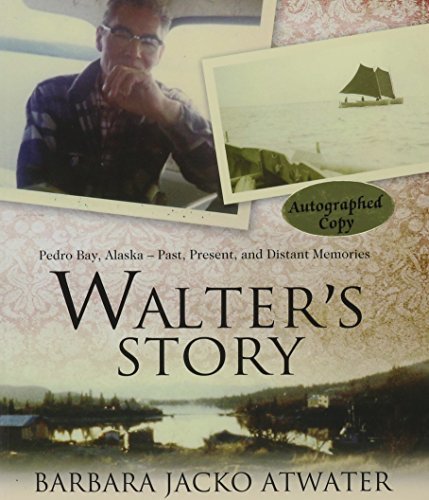 Walter's Story by Barbara Atwater | Goodreads