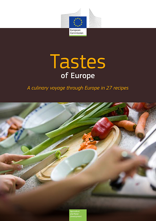Tastes of Europe: A culinary voyage through Europe in 27 recipes by ...