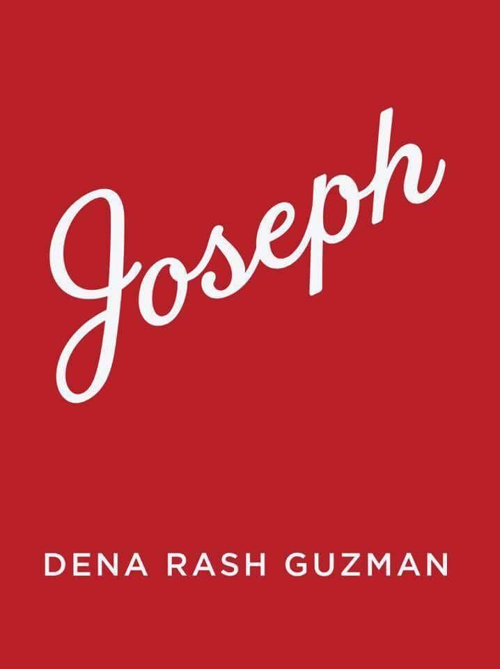 Joseph by Dena Rash Guzman | Goodreads