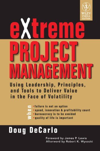 Extreme Project Management by Doug DeCarlo | Goodreads