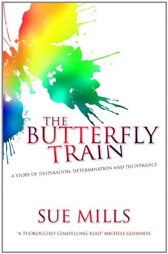 The Butterfly Train by Sue Mills | Goodreads