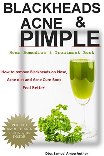 BLACKHEADS, ACNE & PIMPLE: Blackheads, Acne, Pimple home remedies ...