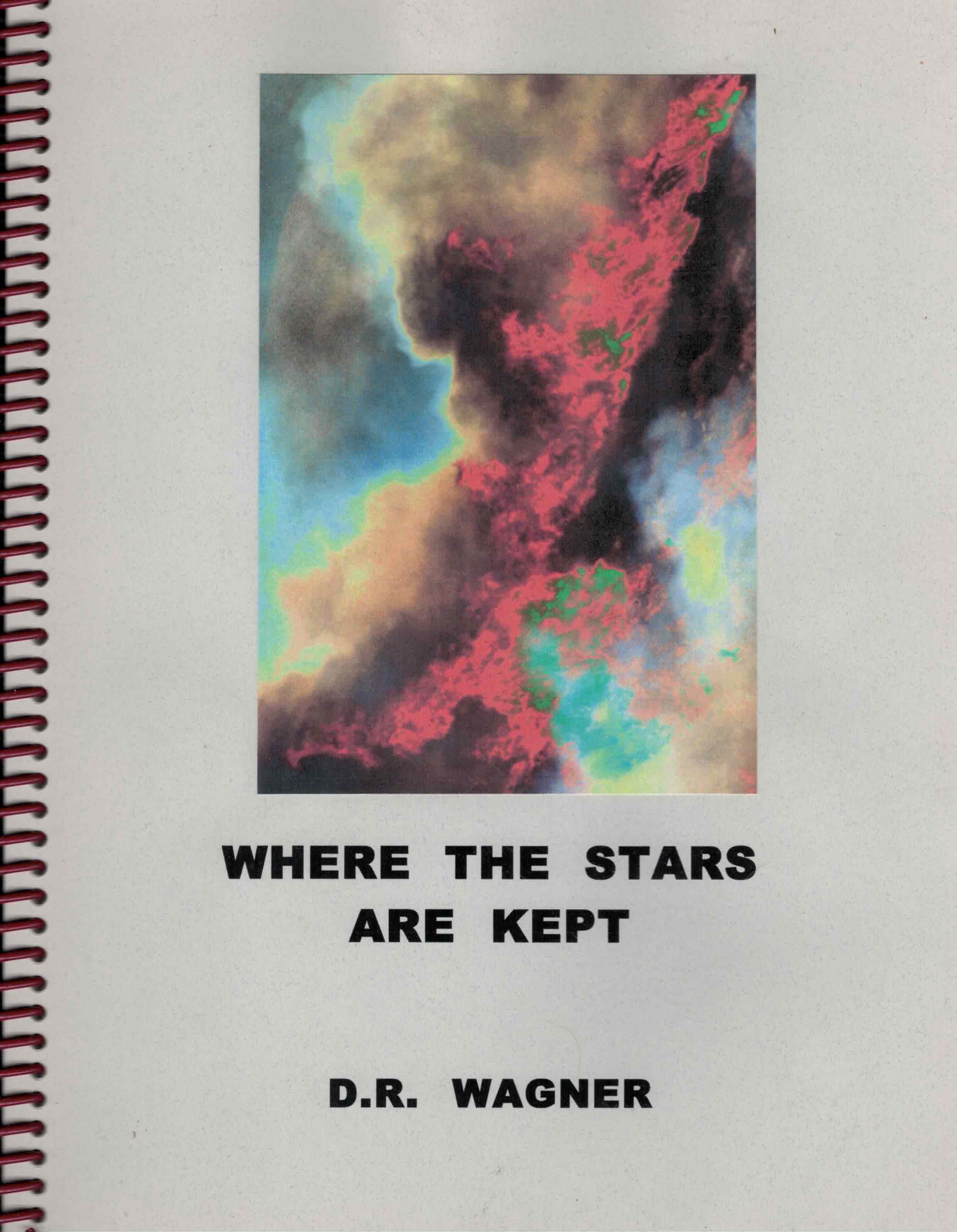 Where the Stars Are Kept by D.R. Wagner | Goodreads
