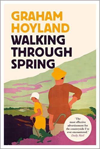 Walking Through Spring by Graham Hoyland | Goodreads