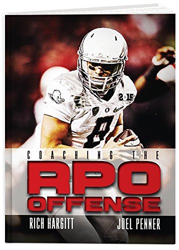Coaching the RPO Offense by Rich Hargitt | Goodreads