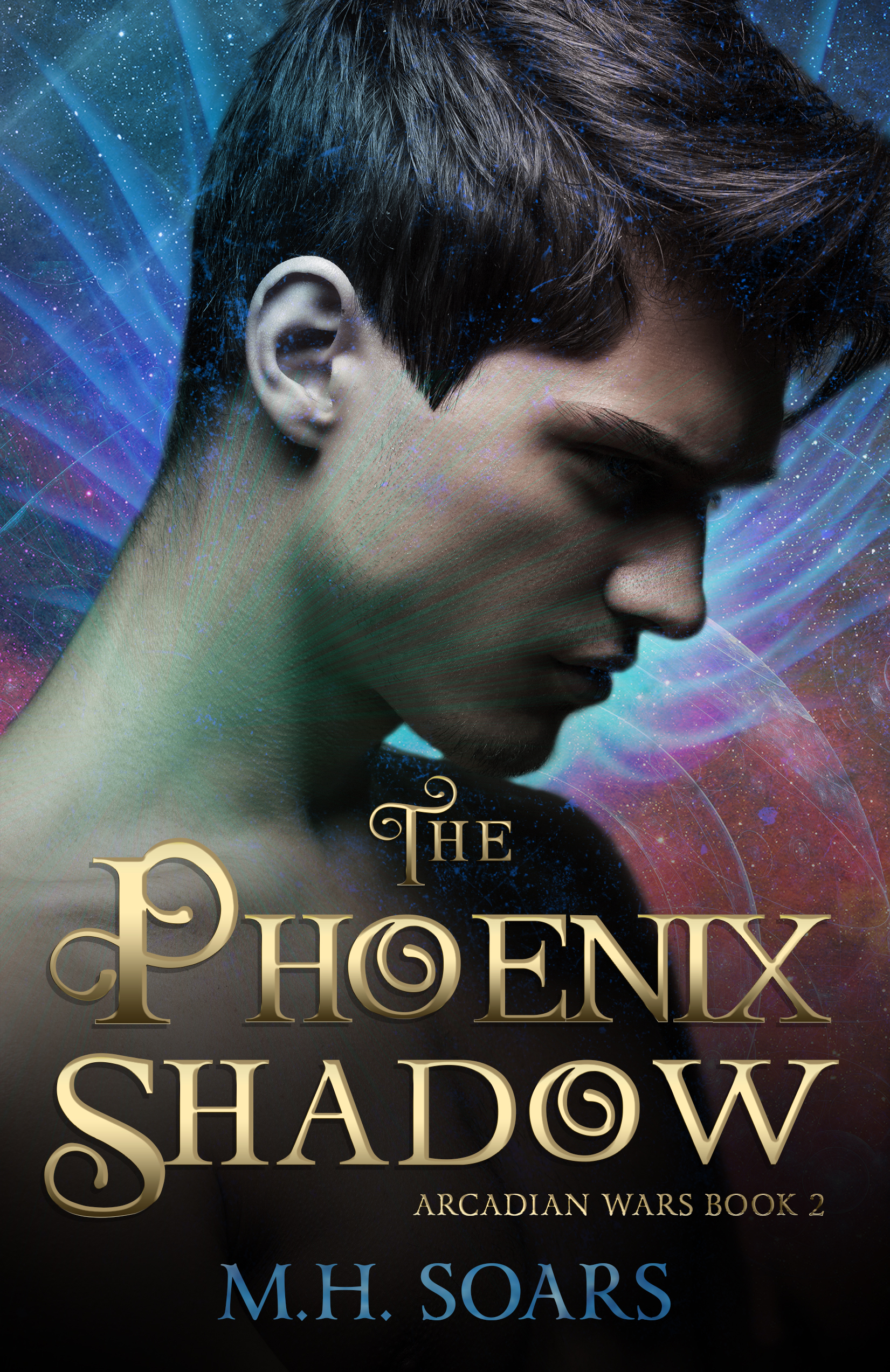 The Phoenix Shadow (Arcadian Wars, #2) by M.H. Soars | Goodreads