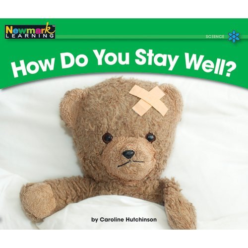 How Do You Stay Well? (Rising Readers) by Caroline Hutchinson | Goodreads
