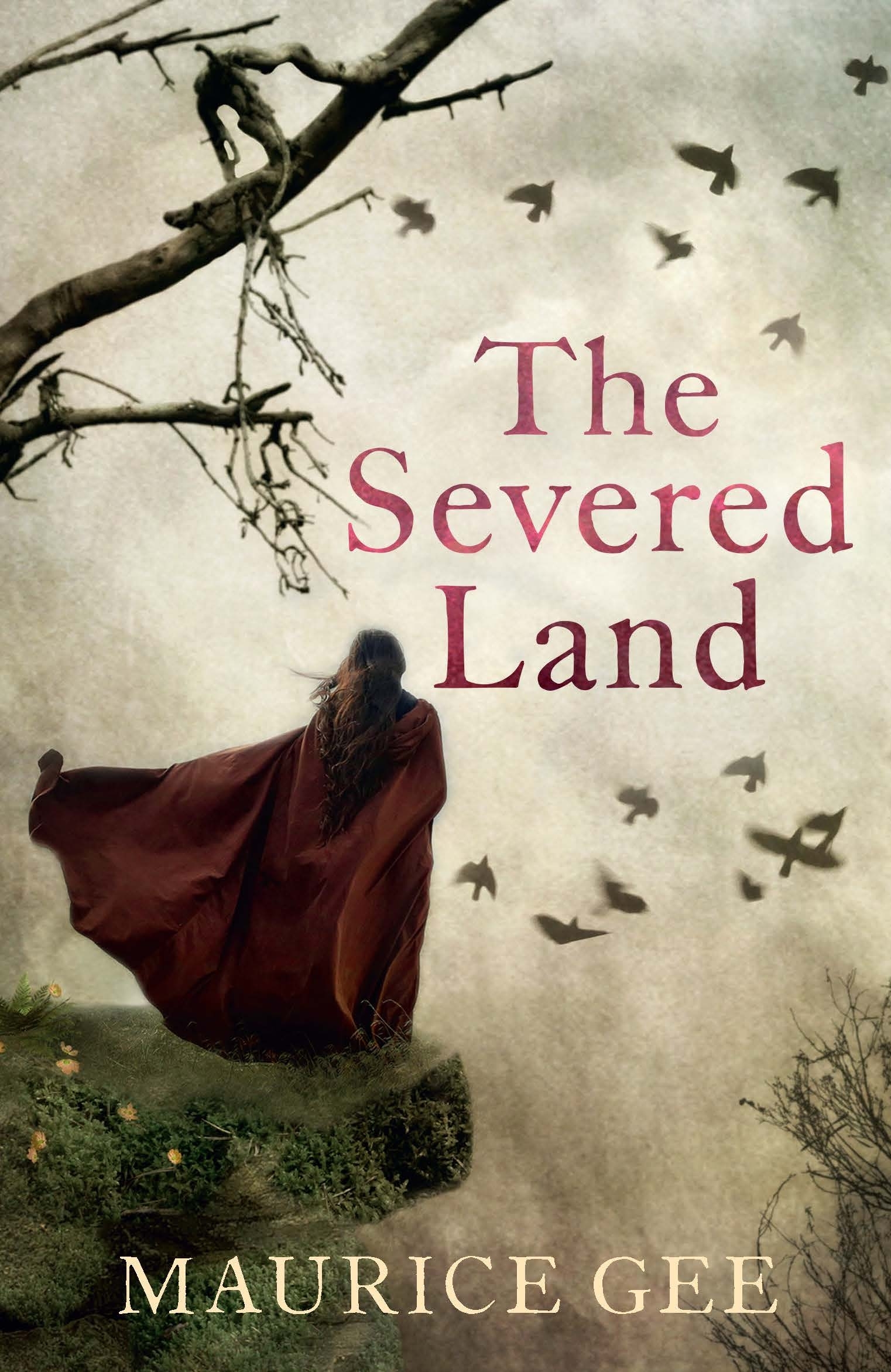 The Severed Land by Maurice Gee | Goodreads