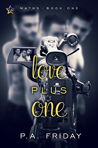Love Plus One (Maths Book 1) by P.A. Friday | Goodreads