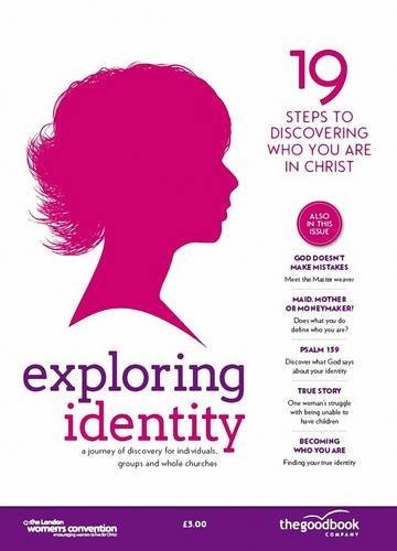 Exploring Identity: 19 Steps to Discovering Who You are in Christ by ...