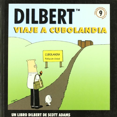 Dilbert: Viaje a Cubolandia (Dilbert Series, #9) by Scott Adams | Goodreads