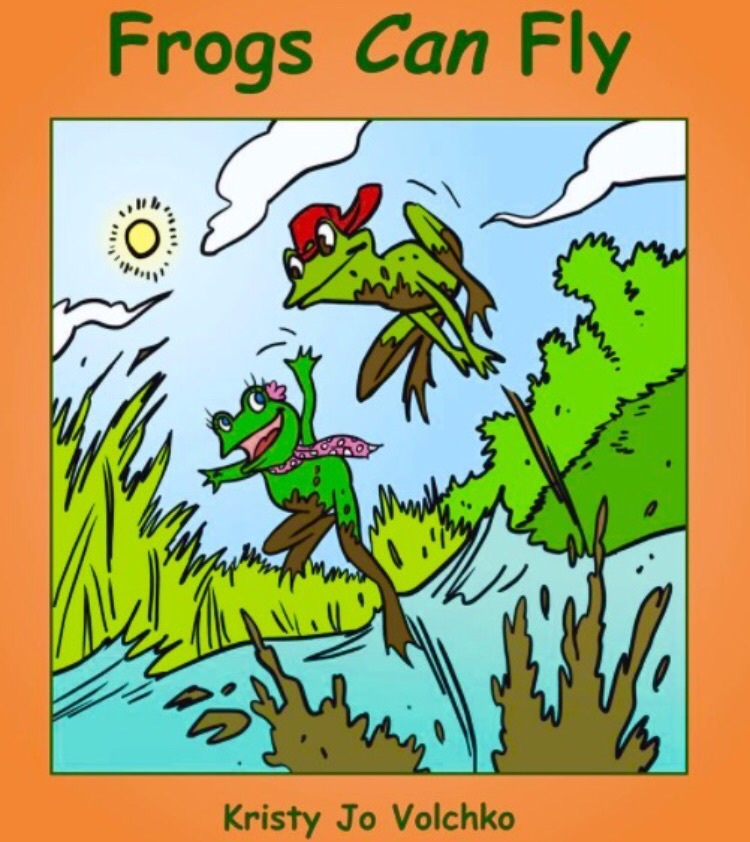 Frogs Can Fly by Kristy Jo Volchko | Goodreads