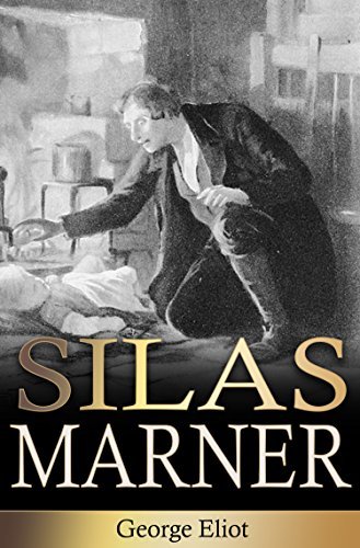 Silas Marner (Palmera Publishing Illustrated) by George Eliot | Goodreads
