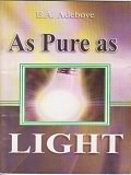 As Pure as Light by E.A. Adeboye | Goodreads