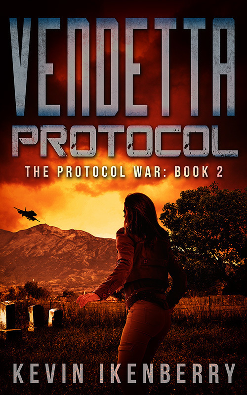 Vendetta Protocol (The Protocol War #2) by Kevin Ikenberry | Goodreads