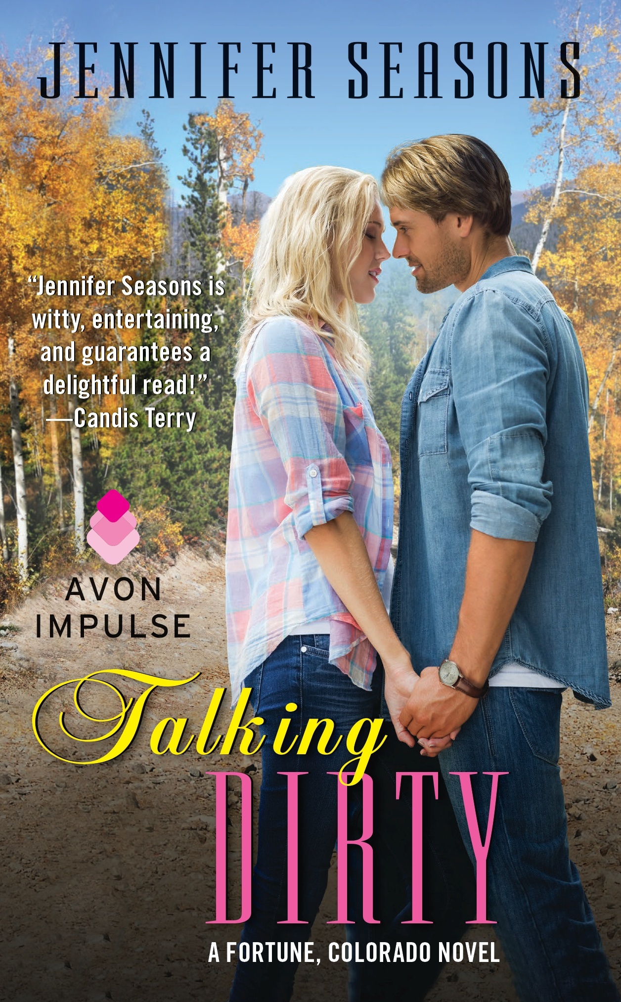 Talking Dirty (Fortune, Colorado, #2) by Jennifer Seasons | Goodreads