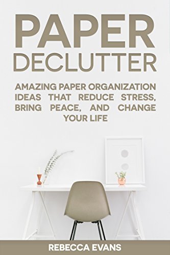 Organization Tips: Paper Declutter - Amazing Paper Organization Ideas ...