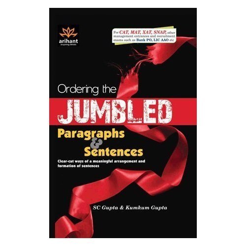 Ordering the Jumbled Paragraphs & Sentences by S.C. Gupta | Goodreads