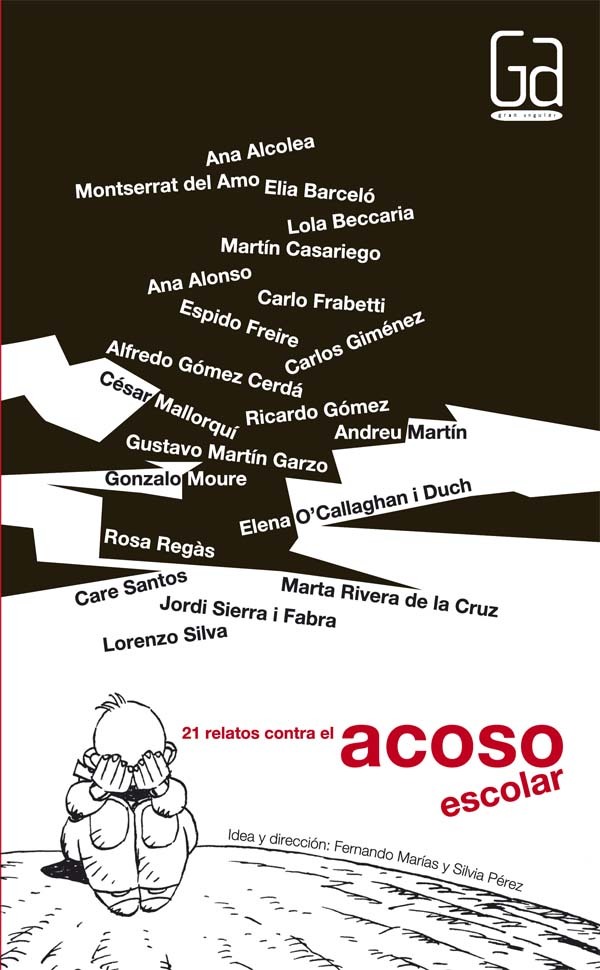 21 relatos contra el acoso escolar by Ana Alcolea | Goodreads