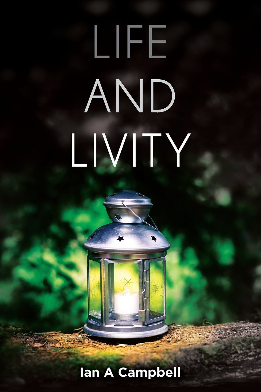 Life and Livity by Ian A. Campbell | Goodreads